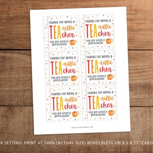 Tea Gift Tag Printable for School Teacher Appreciation Thanks for Being ...