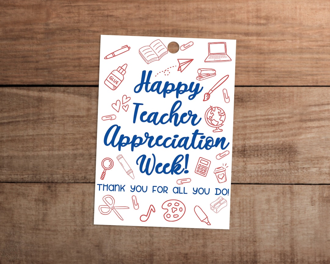 Happy Teacher Appreciation Week Gift Tag Printable for Treats Sweets ...