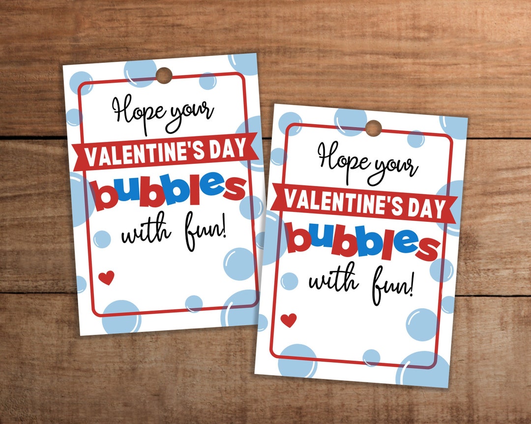 Valentine Bubbles Gift Tag Printable for Kids Students Classroom ...