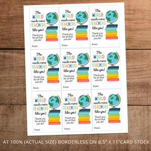 Teacher Appreciation Gift Tag Printable the World Needs More Teachers ...
