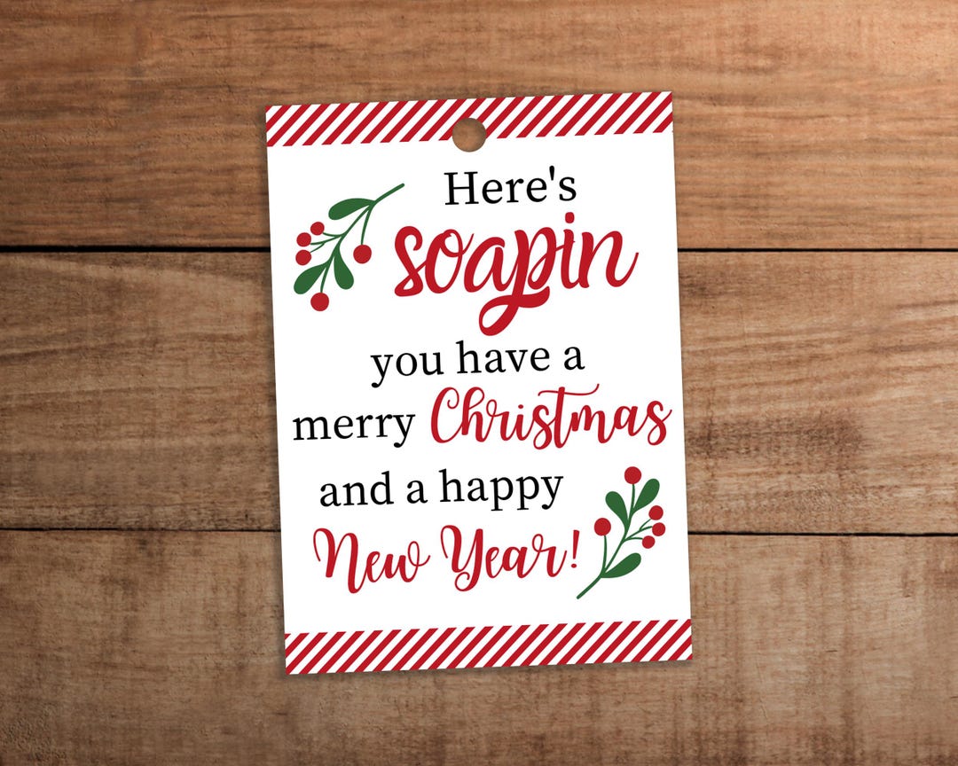 Christmas Holiday Soap Gift Tag Printable for Coworker Friend Teacher ...