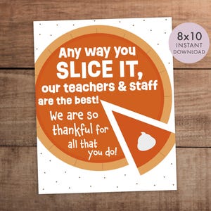 Thanksgiving Teachers and School Staff Appreciation Pumpkin Pie Sign ...