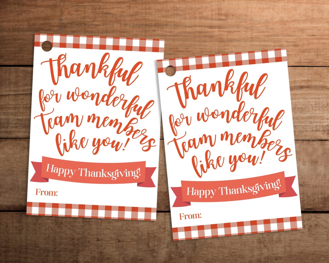 Thanksgiving Employee Gift Tag Printable: Thankful Team Appreciation ...