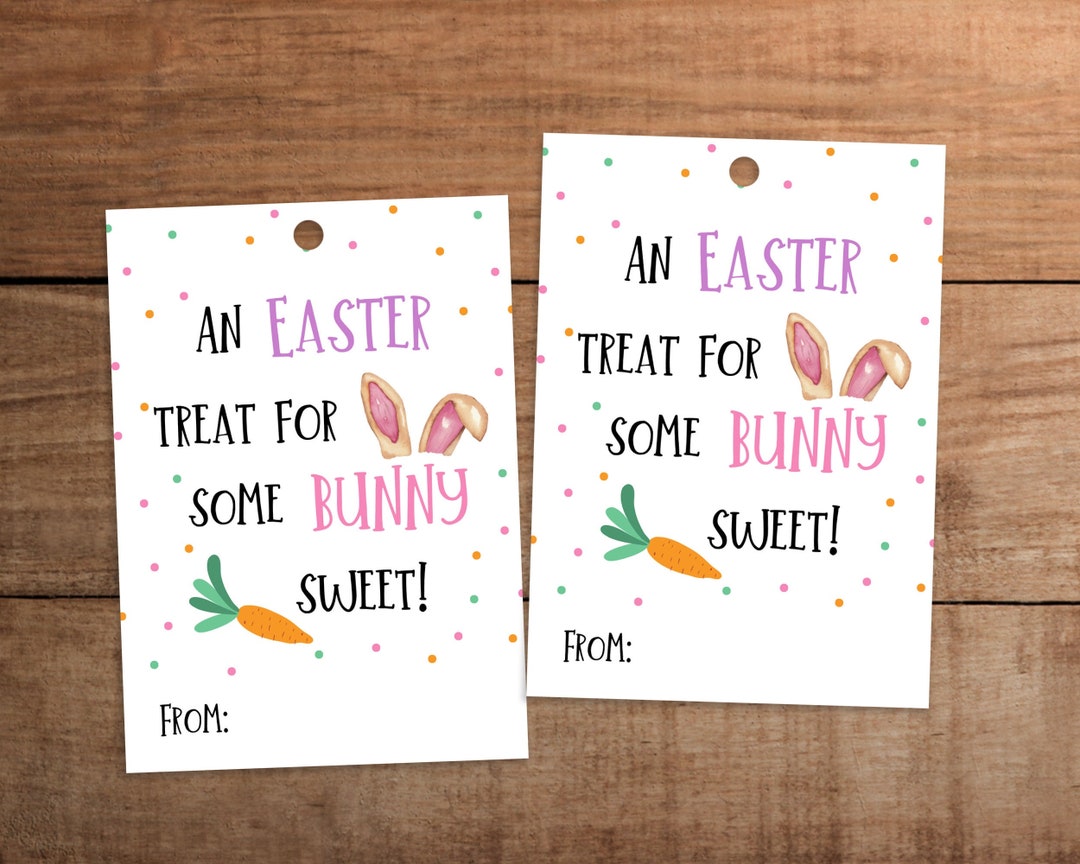 An Easter Treat for Some Bunny Sweet Basket Gift Favor Tags Printable ...