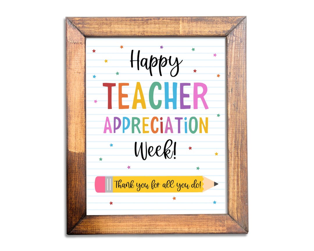 8x10 Happy Teacher Appreciation Week Sign Printable Thank You Instant ...