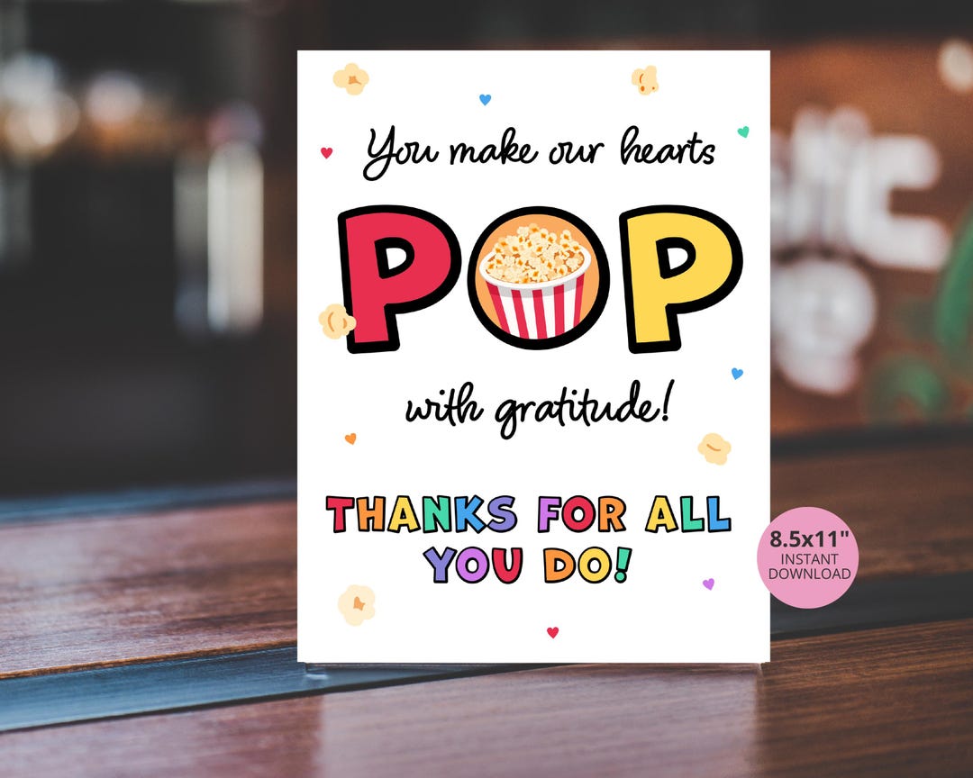 Popcorn Treat Sign Printable You Make Our Hearts Pop With Gratitude for ...