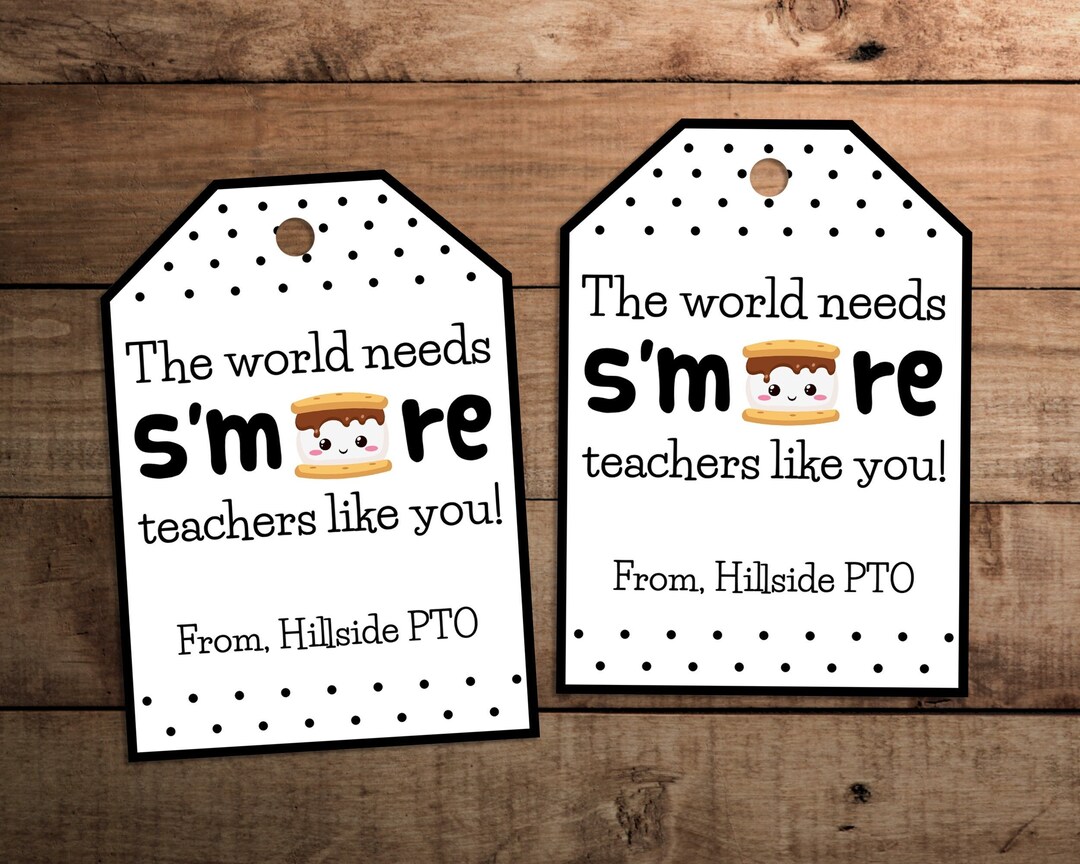 Editable We Need S'more Teachers Like You Thank You Gift Tag Printable ...