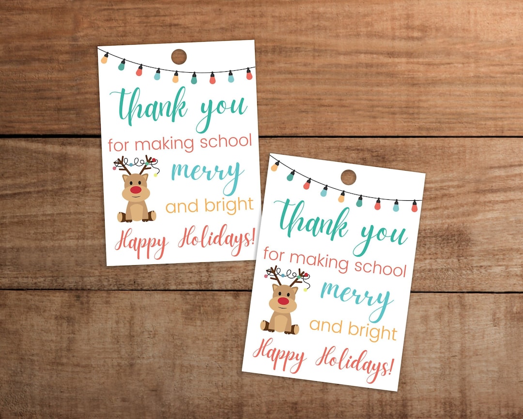 Christmas Gift Tag Printable Thank You for Making School Merry and ...