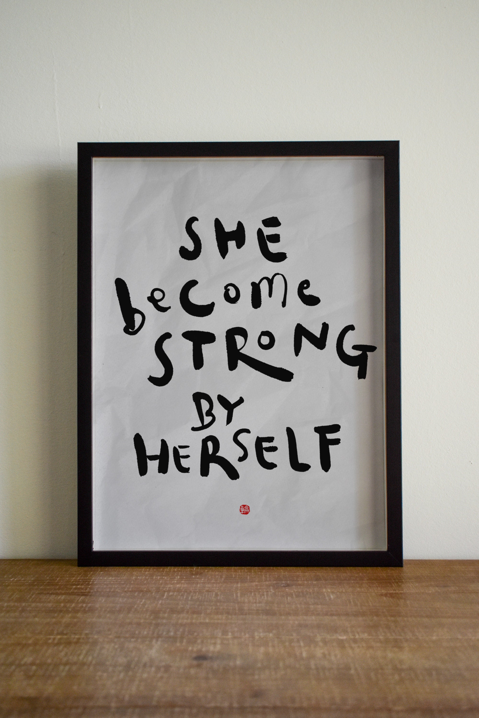Girl Power Calligraphy Wall Decor She Became Strong by - Etsy