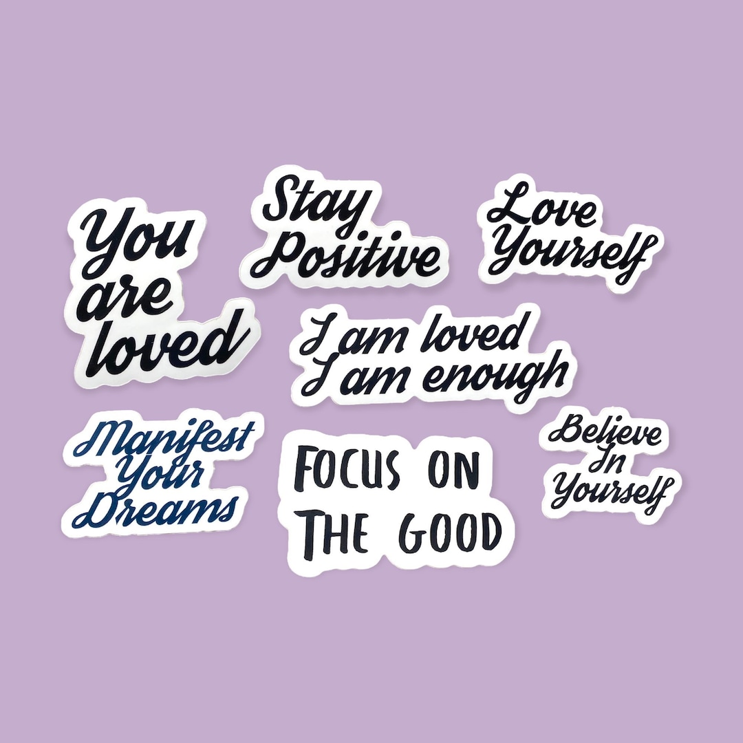 Positive Quote Stickers, Motivational Sticker Pack, Positive Stickers ...