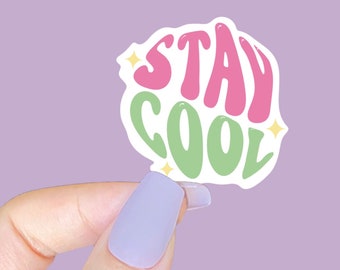 Stay Cool Sticker - Etsy