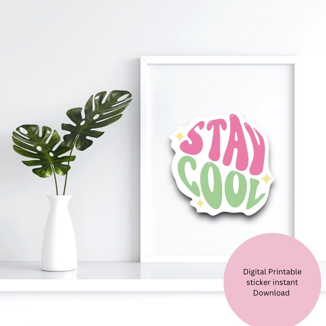 Stay Cool Sticker, Pink and Green Design (digital Download) - Etsy