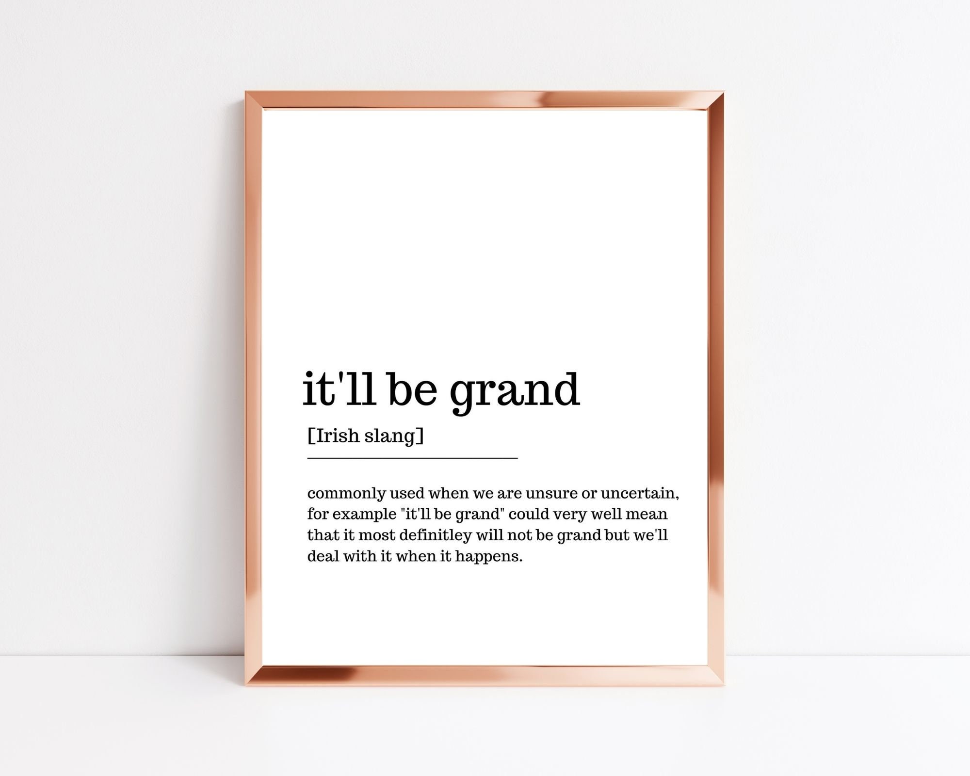 It'll Be Grand Irish Print Irish Gift Irish Saying - Etsy