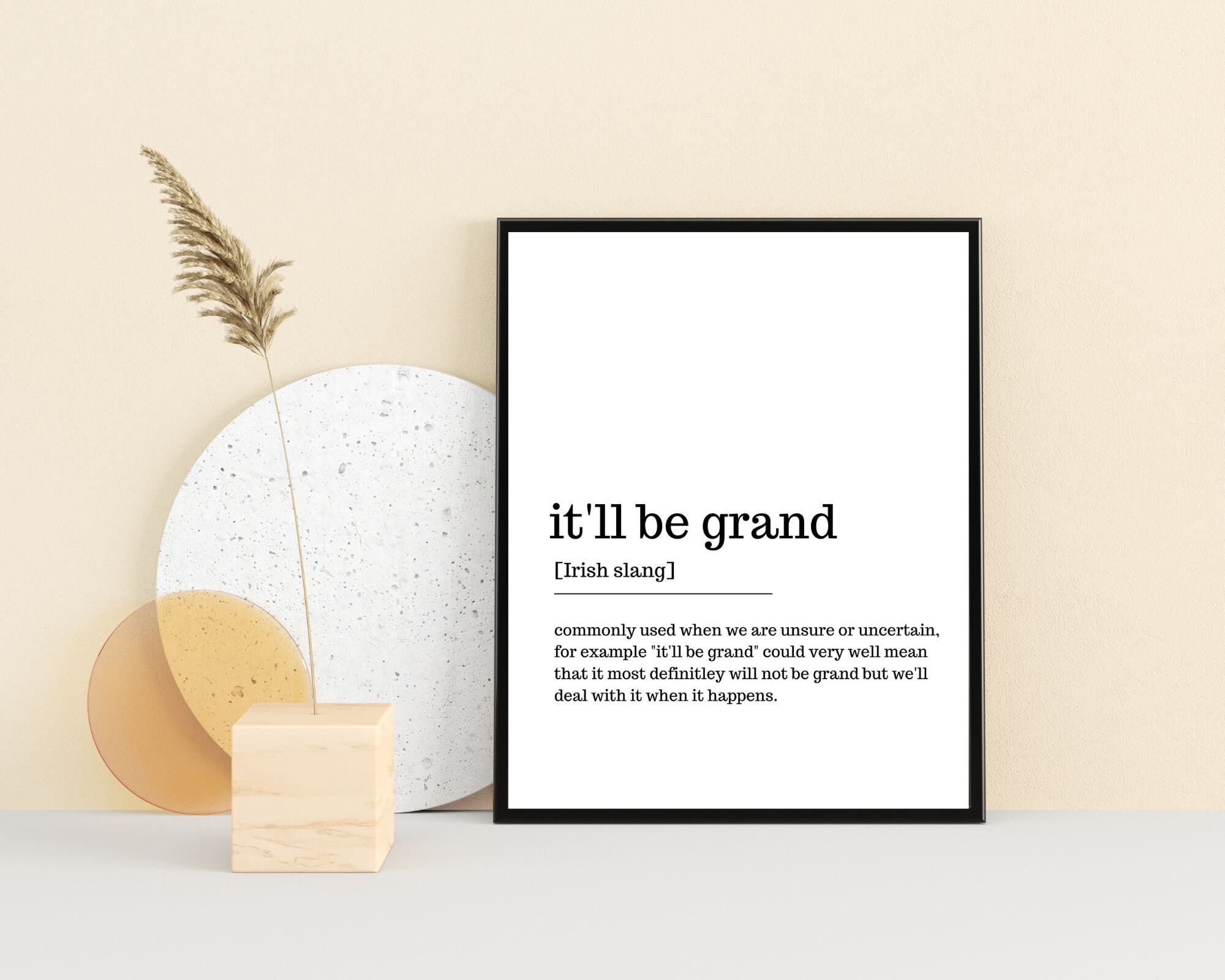 It'll Be Grand Irish Print Irish Gift Irish Saying - Etsy