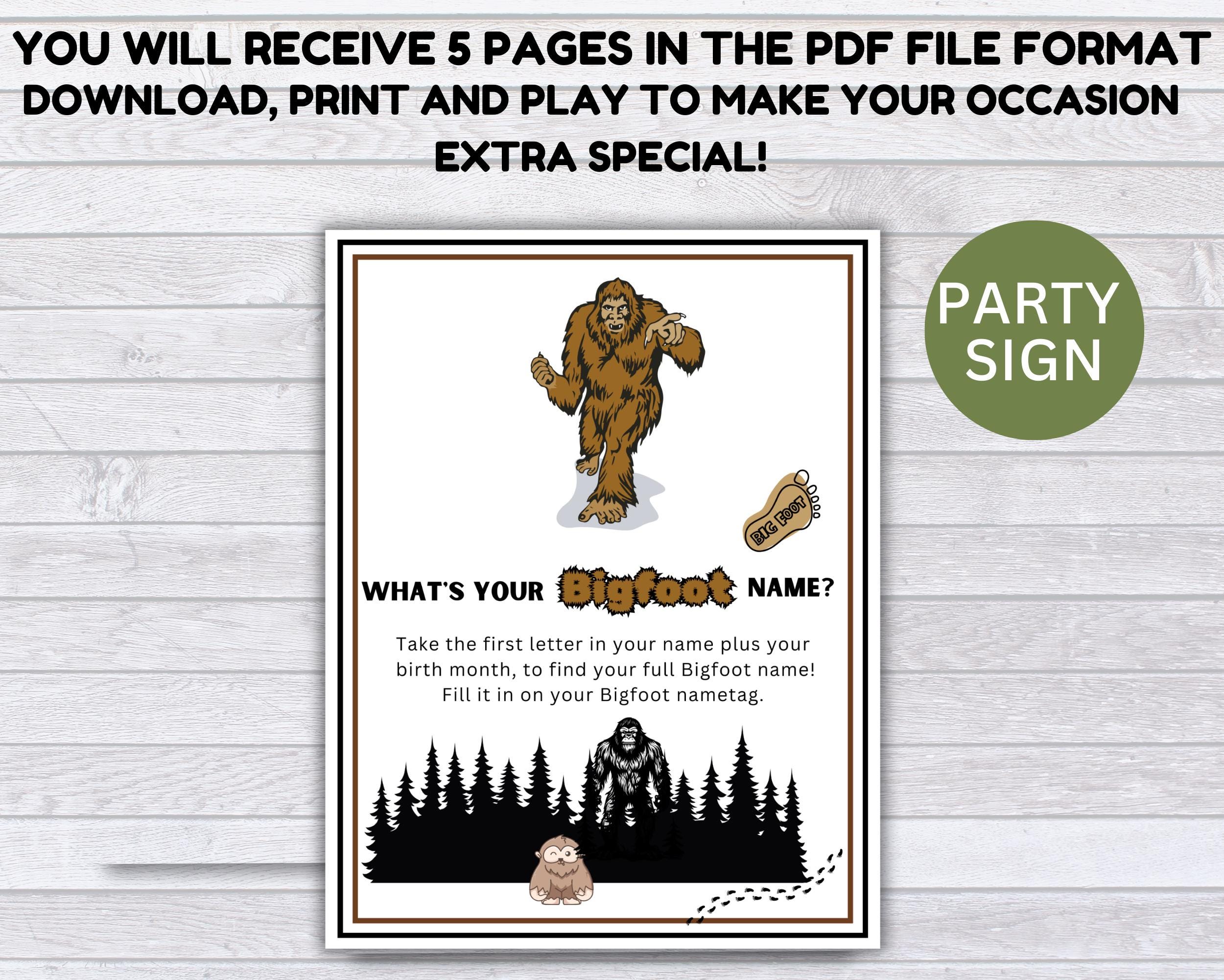 What's Your Bigfoot Name Game NAME TAGS & SIGN, Sasquatch Birthday ...