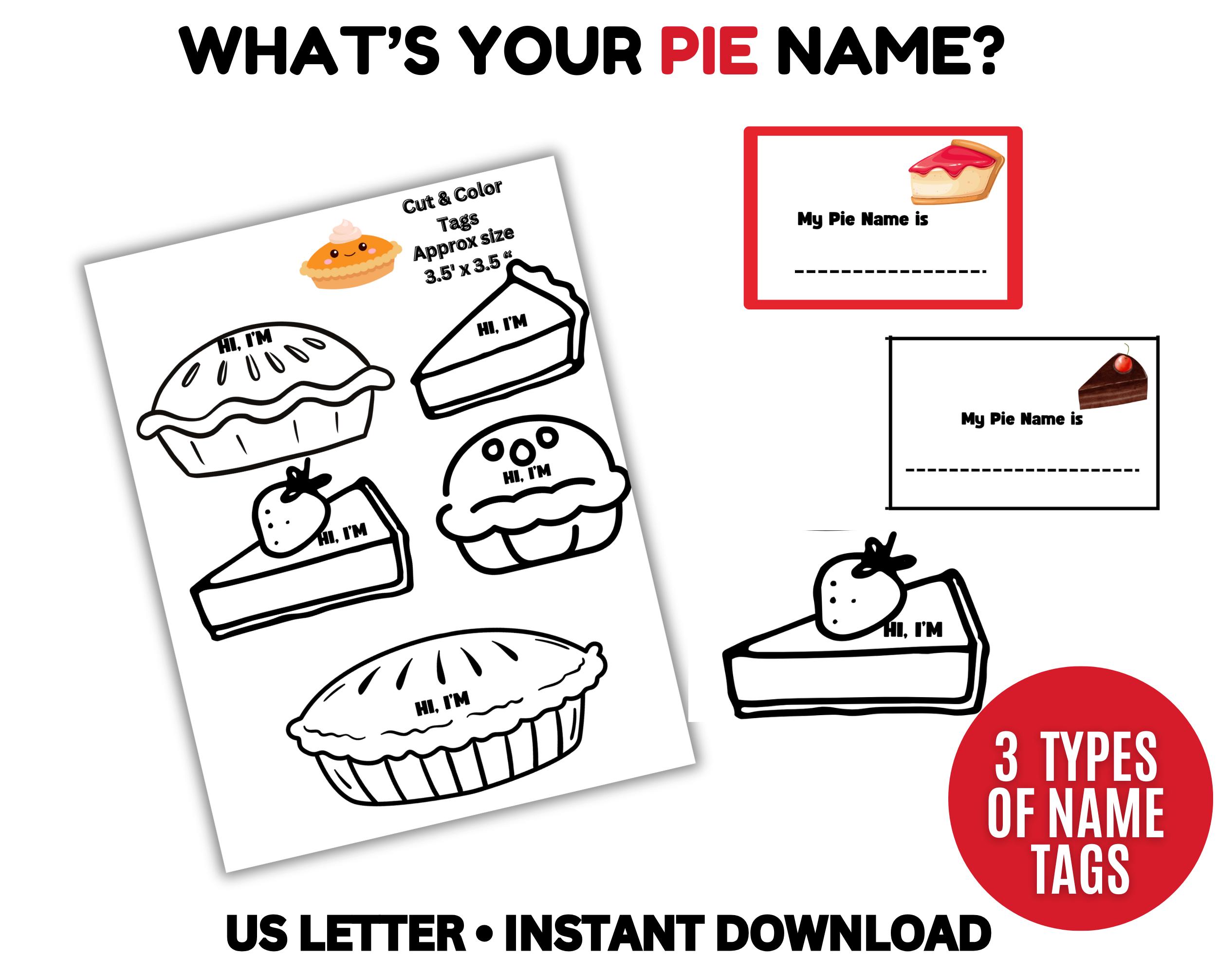 What's Your Pie Name Game, NAME TAGS & SIGN, Pi Day, High Tea, Pie ...