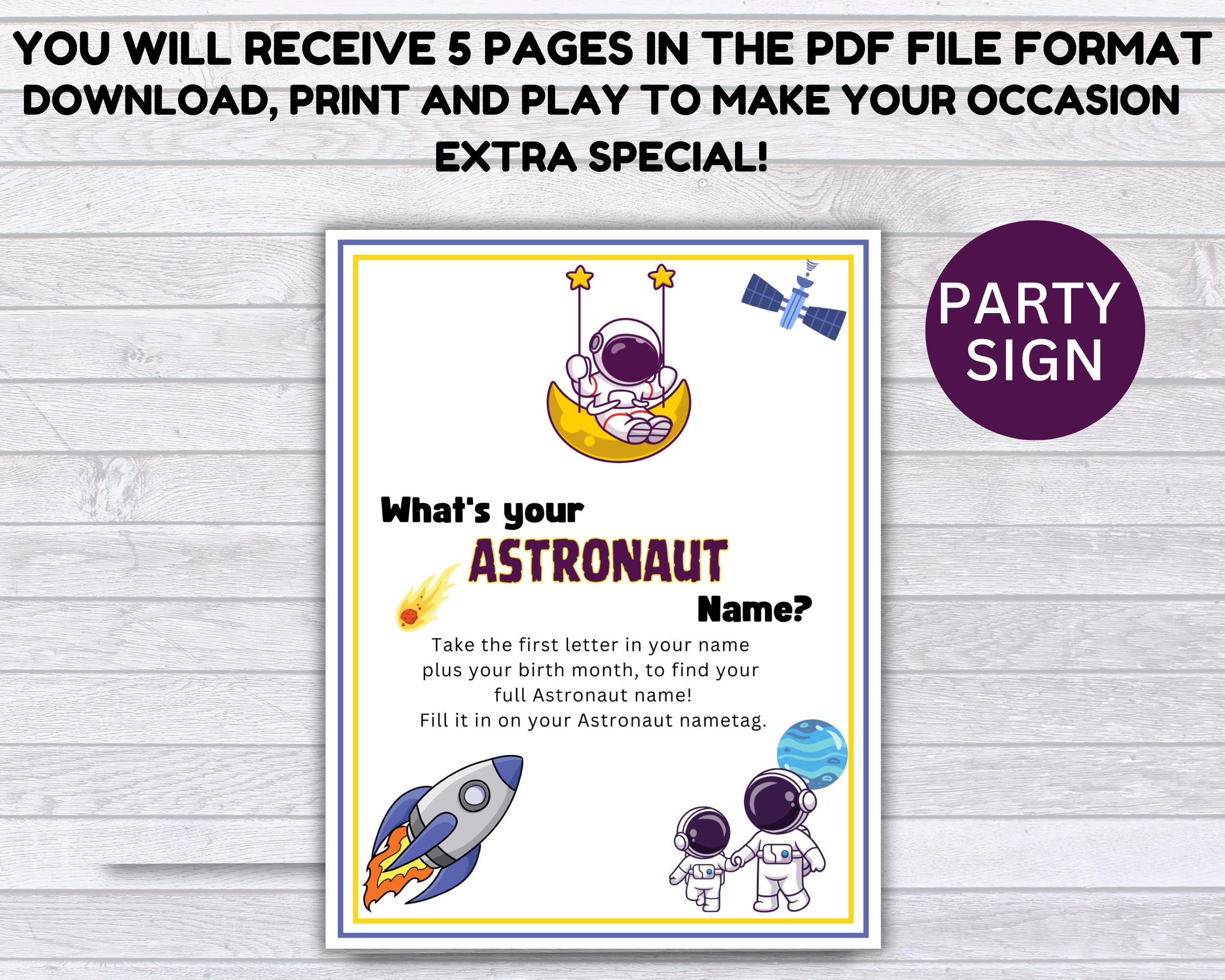 What's Your Astronaut Name Game, NAME TAGS + SIGN, Space-themed ...