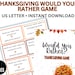 Thanksgiving Would You Rather Game, This or That, Family Games ...
