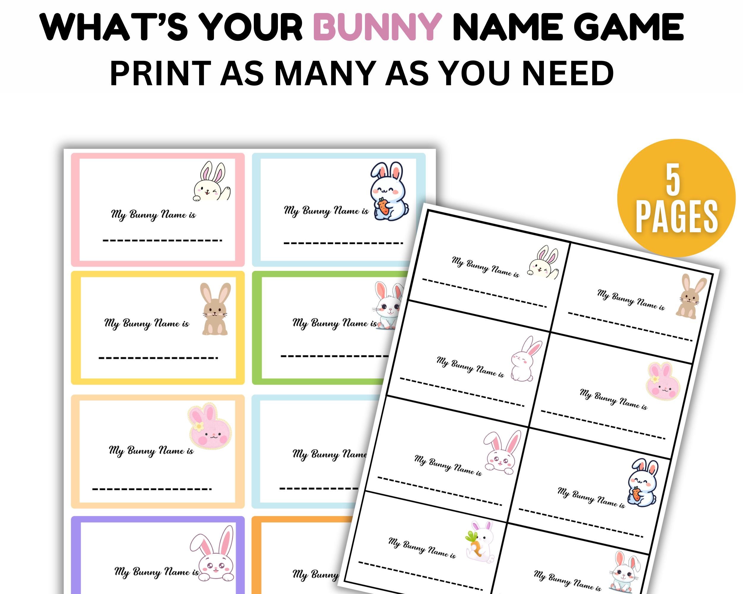 What's Your Bunny Name Game NAME TAGS + SIGN, Spring Printable, Easter ...