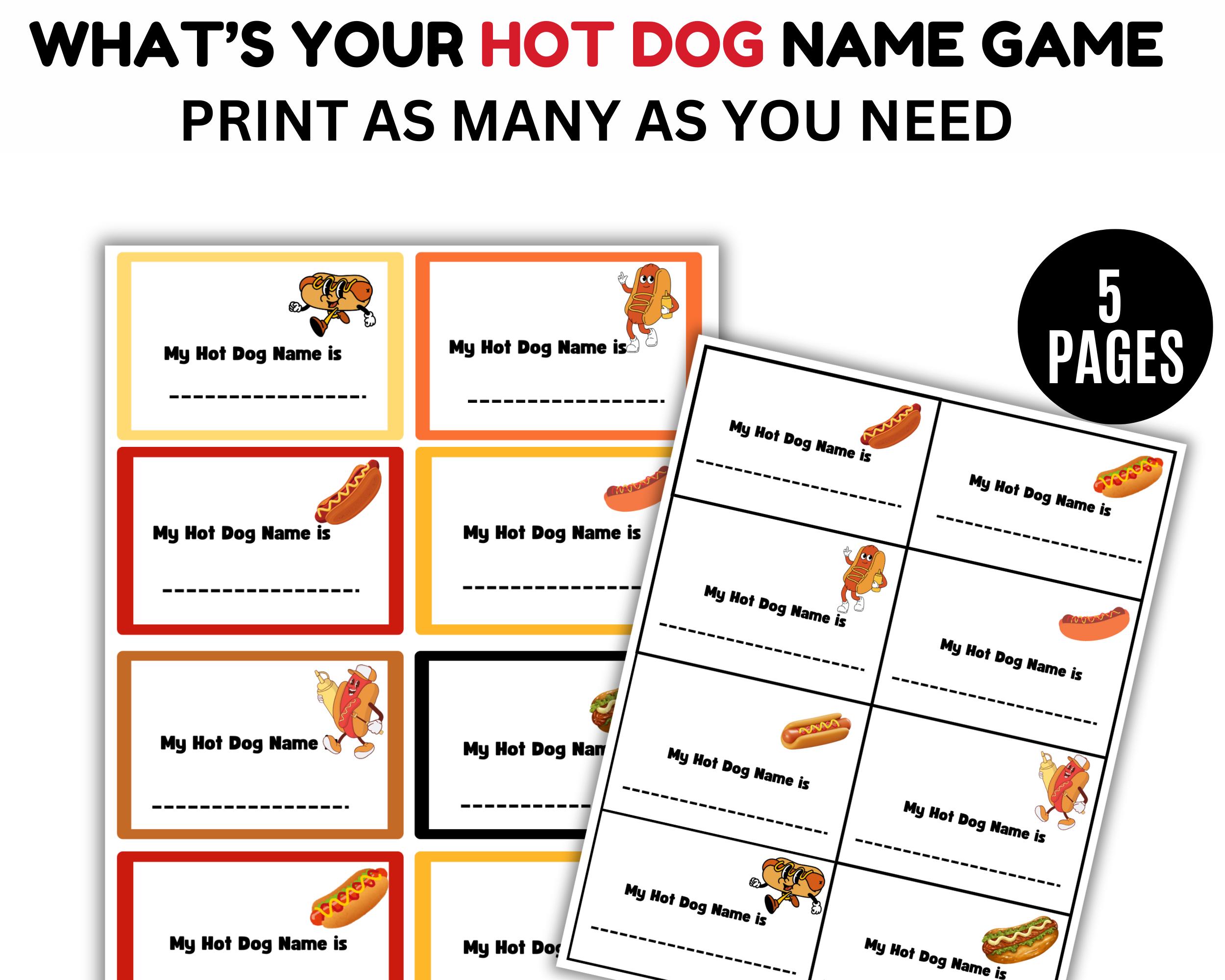 What's Your Hot Dog Name Game, NAME TAGS +signs, Kids Hot Dogs Party ...