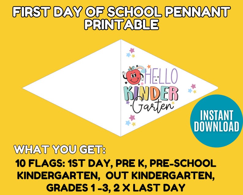 Back to School Pennant Flags, Printable First Day of School Signs, Pre ...