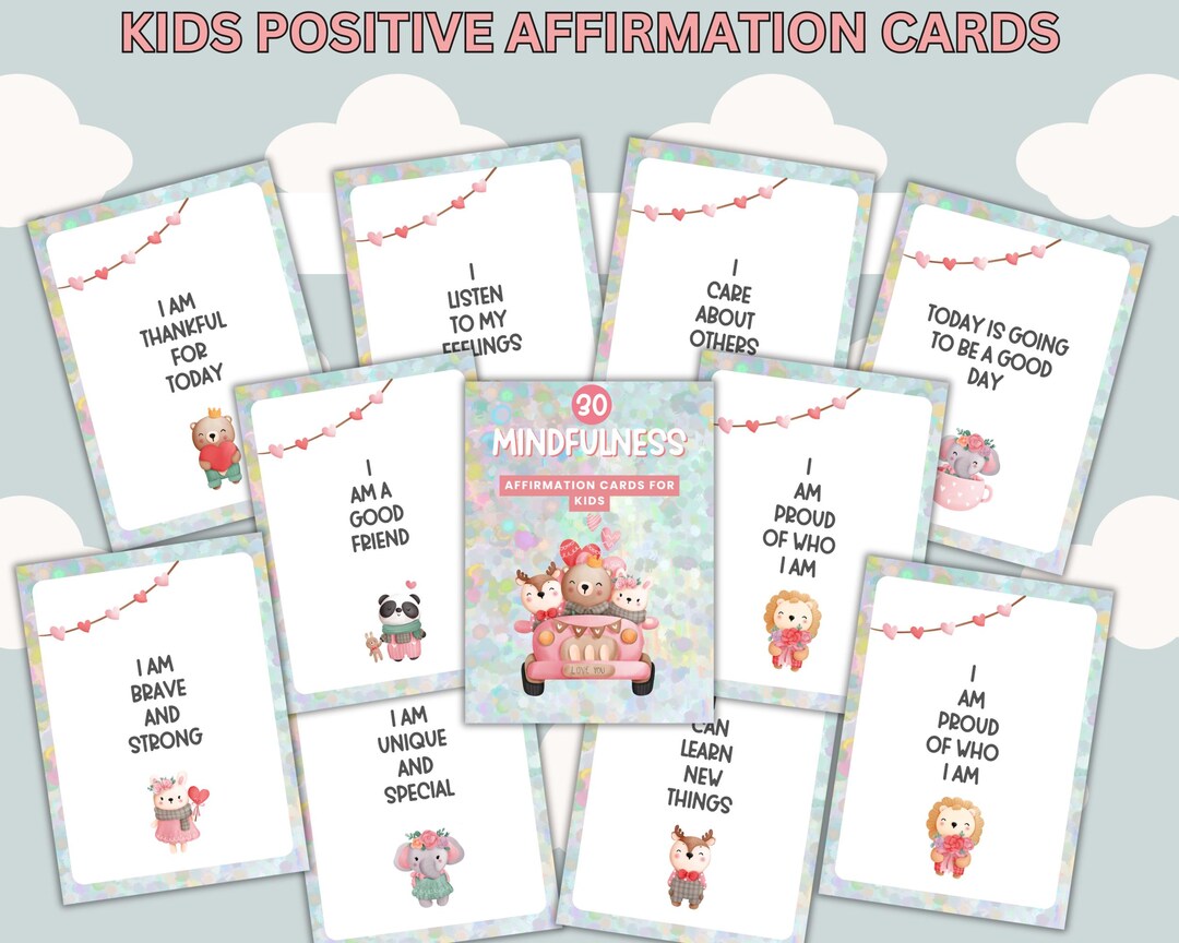 Positive Affirmation Cards for Kids, 30 Printable Mindfulness ...