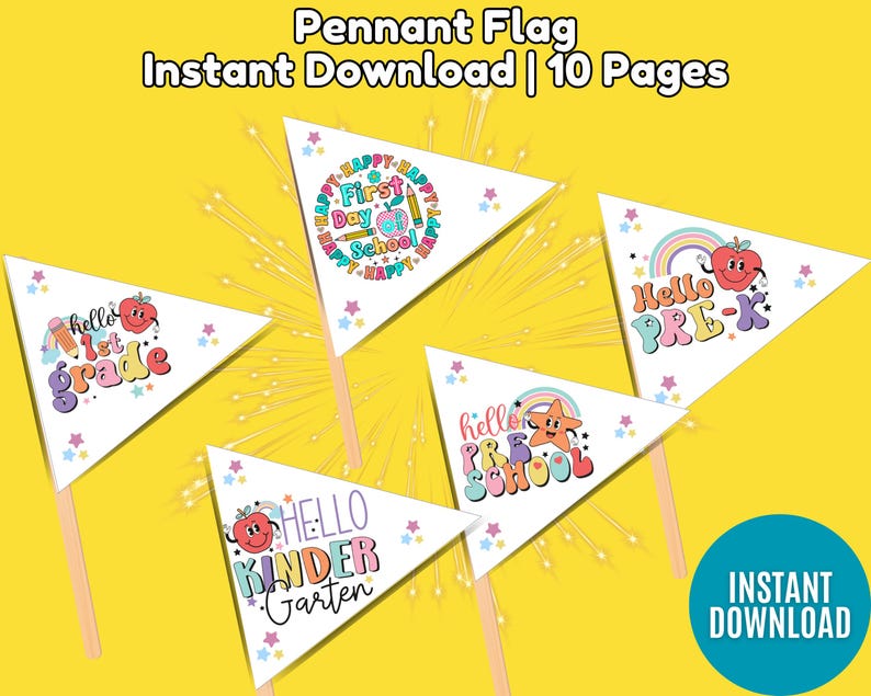 Back to School Pennant Flags, Printable First Day of School Signs, Pre ...