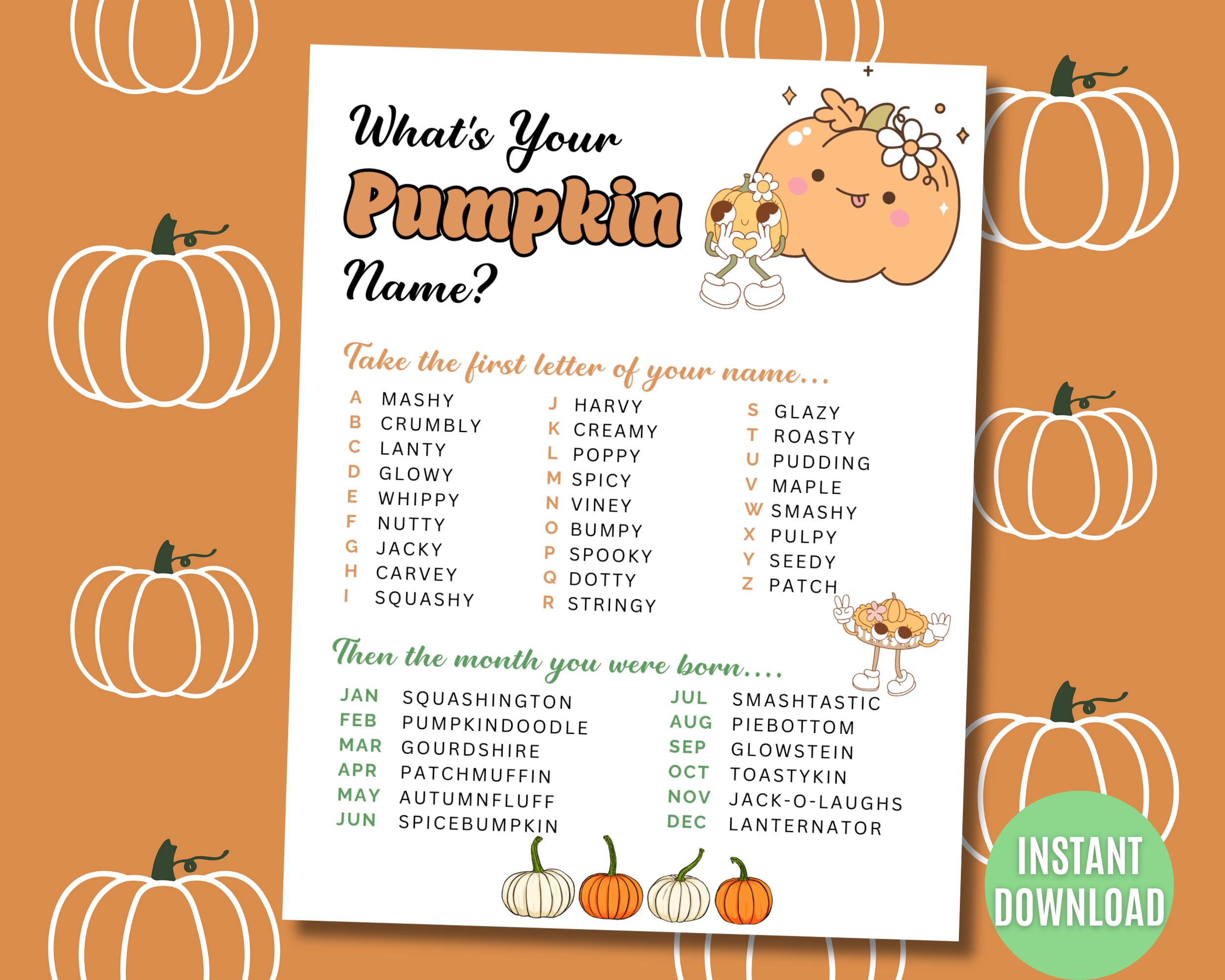 What's Your Pumpkin Name Game, NAME TAGS + SIGN, Fall Activity ...