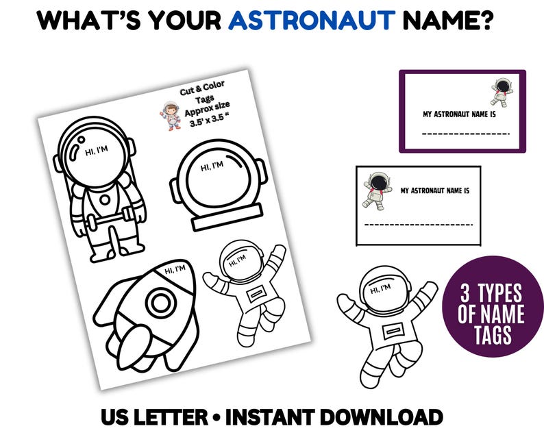 What's Your Astronaut Name Game, NAME TAGS + SIGN, Space-themed ...