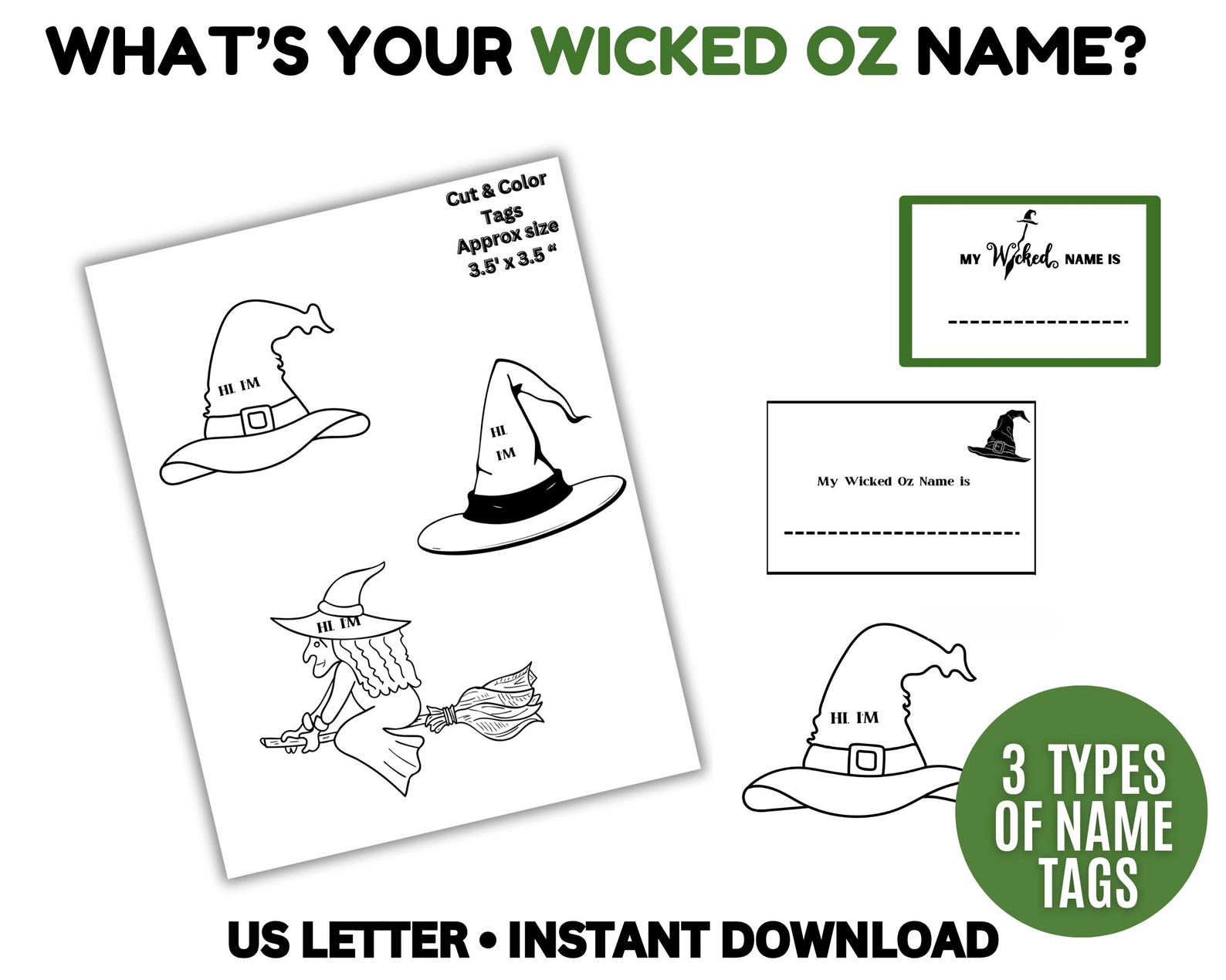 What's Your Wicked Oz Name Game, NAME TAGS + SIGN, Wicked Movie Musical ...