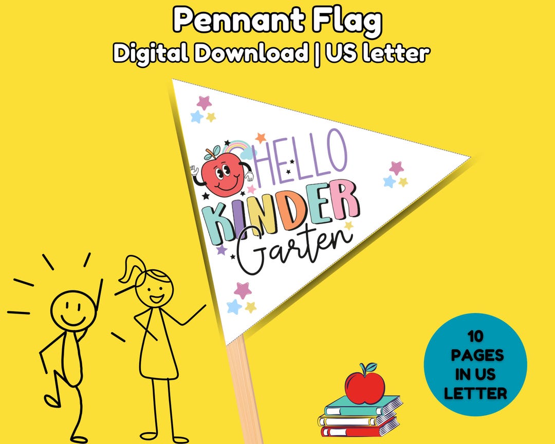 Back to School Pennant Flags, Printable First Day & Last Day of School ...