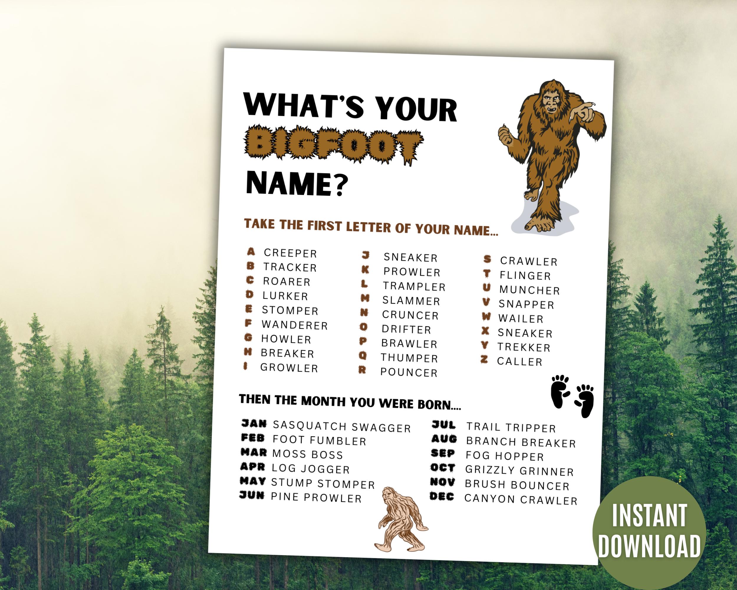 What's Your Bigfoot Name Game NAME TAGS & SIGN, Sasquatch Birthday ...
