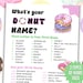 What's Your Donut Name Game NAME TAGS SIGN, Donut Birthday, Baby Shower ...