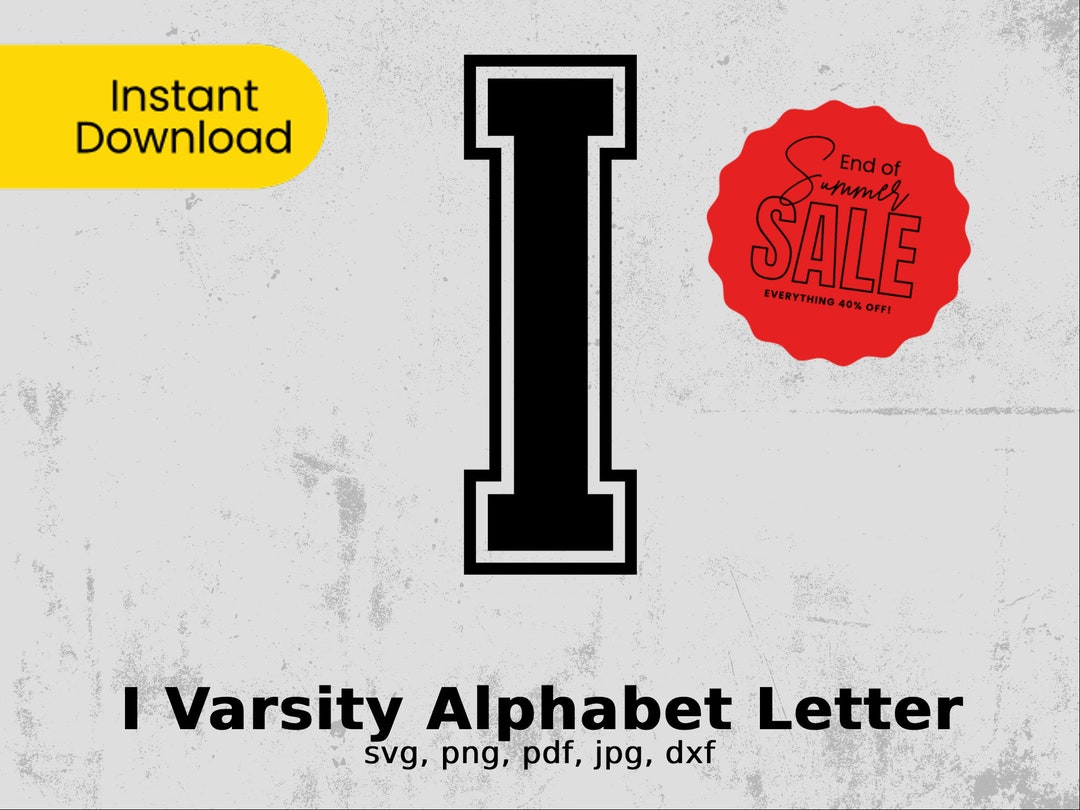 I Varsity Font Letter Capital Letter of the Alphabet Svg - Etsy