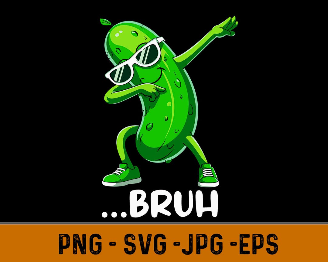Funny Pickle PNG, Dill Pickle Png, Dabbing Png, Bruh Png, Sarcasm Png ...