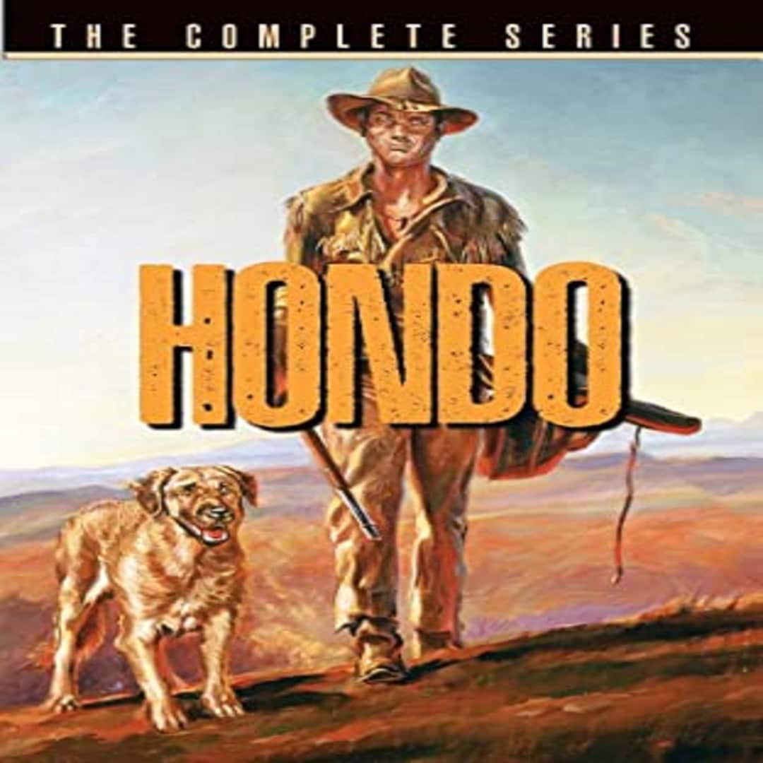 Hondo: the Complete Series Ralph Taeger, Kathie Browne, Noah Beery Jr ...