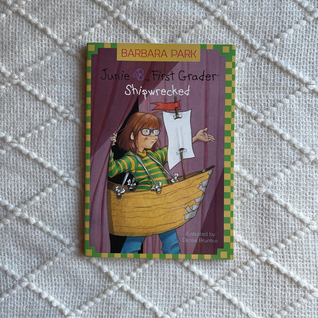 Junie B., First Grader: Shipwrecked by Barbara Park | Junie B. Jones ...