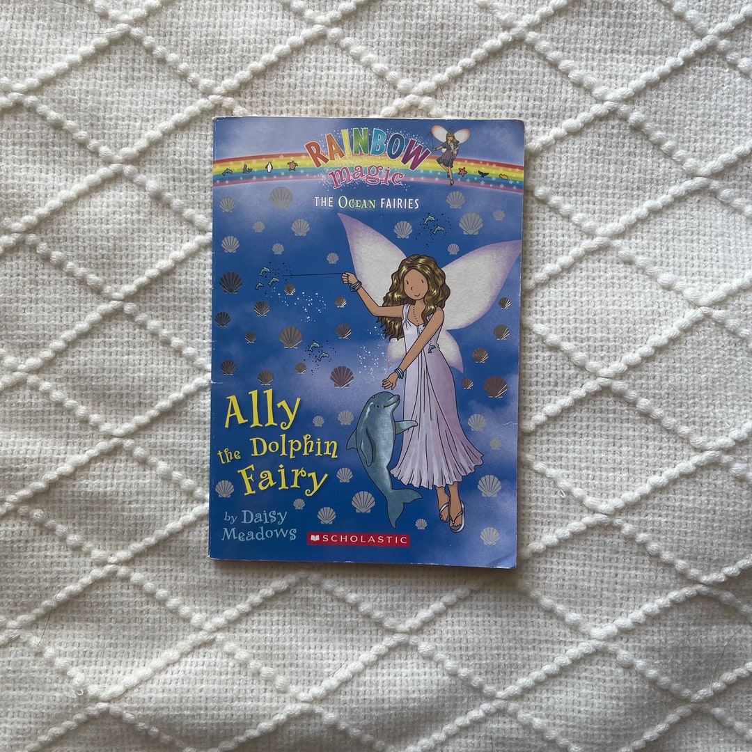 Ally the Dolphin Fairy by Daisy Meadows | Rainbow Magic the Ocean ...