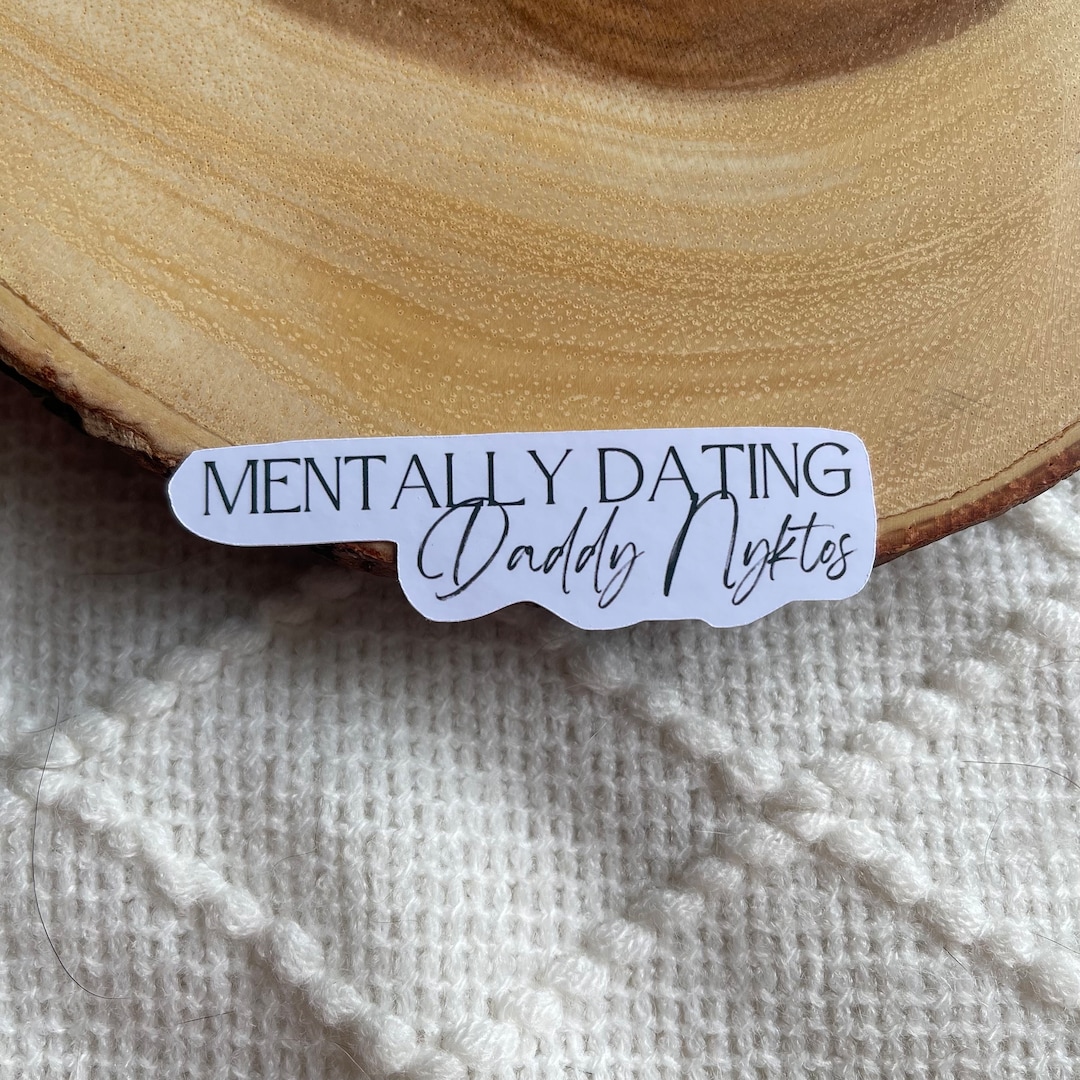 Mentally Dating Daddy Nyktos Sticker | Blood and Ash Series by Jennifer ...