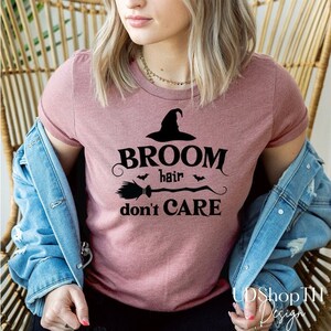 Broom Hair Don't Care Svg, Funny Halloween Svg, Halloween Broom Svg ...