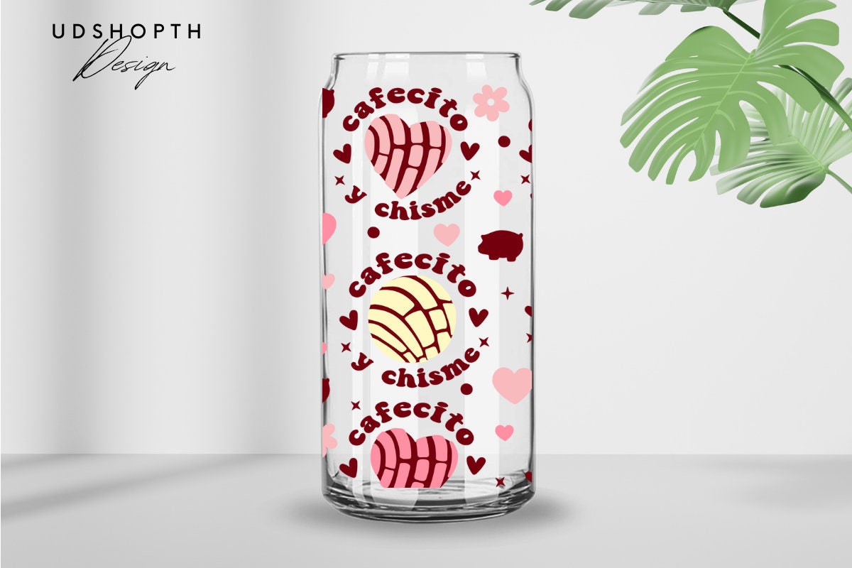Cafecito Y Chisme Beer Can Glass Svg 20oz Libbey Full Wrap Etsy