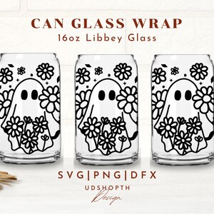 Ghost Flower Svg, Halloween Glass Can Svg, 16oz Libbey Can Glass Svg ...