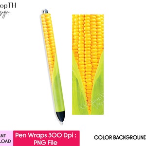 Corn Pen Wraps, Sweet Corn Pen Wrap, Vegetable Pen Wrap, Glitter Pen ...