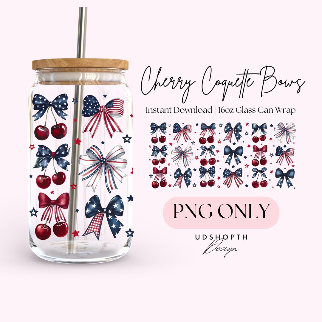 Cherry Coquette Bow 4th of July Png, 16oz Glass Can Wrap Png, Usa ...