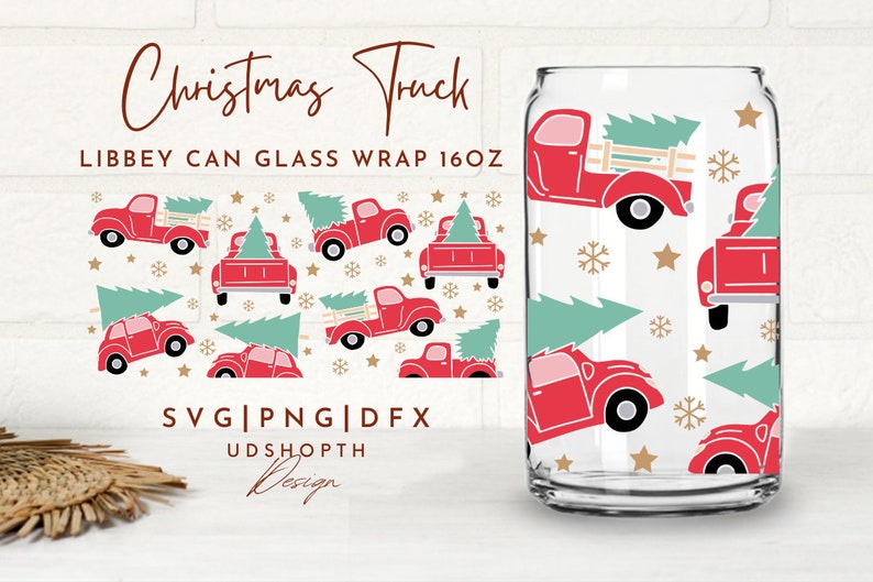 Christmas Truck Beer Can Glass Svg 16oz Libbey Full Wrap Svg - Etsy