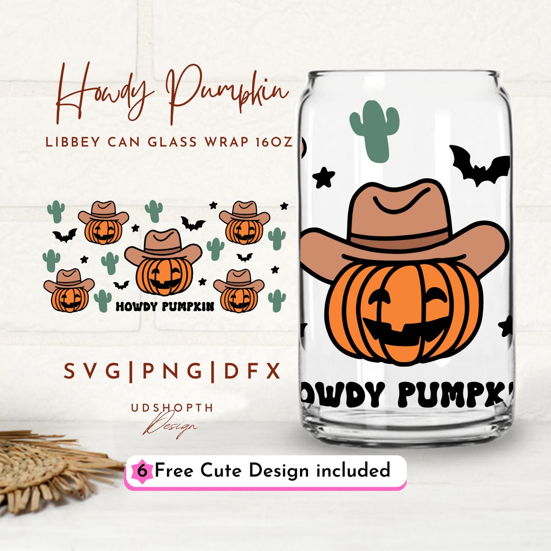 Howdy Pumpkin Svg, 16oz Can Glass Svg, Halloween, Pumpkin, Western Svg ...