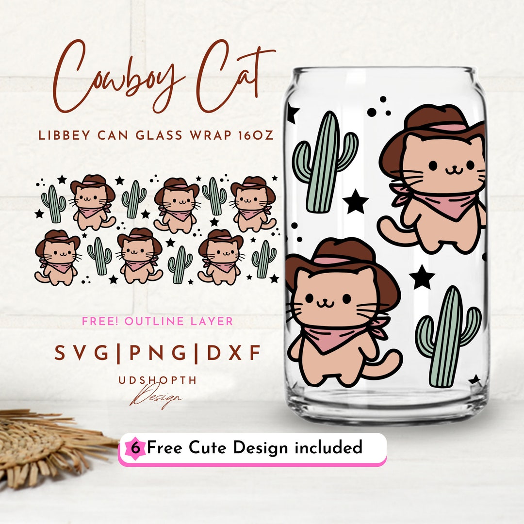 Cute Cowboy Cat Svg, 16oz Libbey Wrap Svg, Cowboy Can Glass Wrap Svg ...