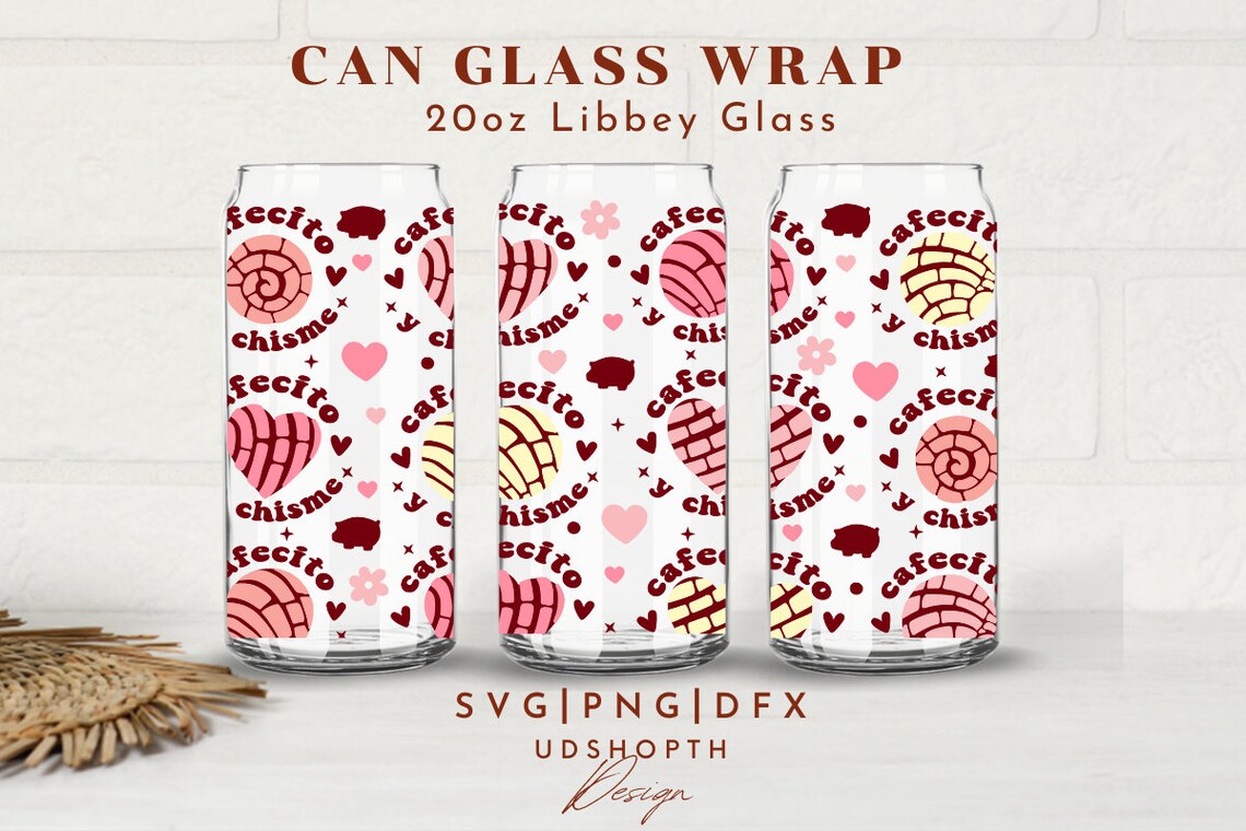 Cafecito Y Chisme Beer Can Glass Svg 20oz Libbey Full Wrap Etsy