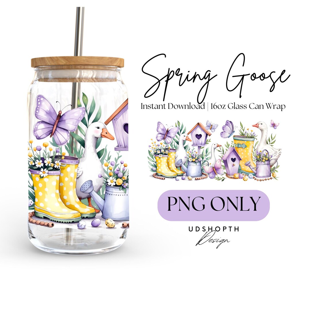 Silly Goose 16oz Glass Can Wrap Png, Spring Duckling Glass Can, Spring ...