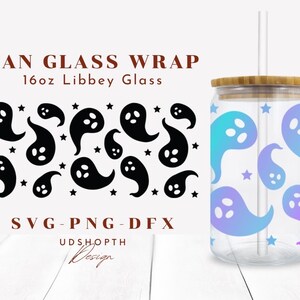 Ghost Svg, Spooky Vibes SVG, 16oz Libbey Can Glass Wrap Svg, Halloween ...